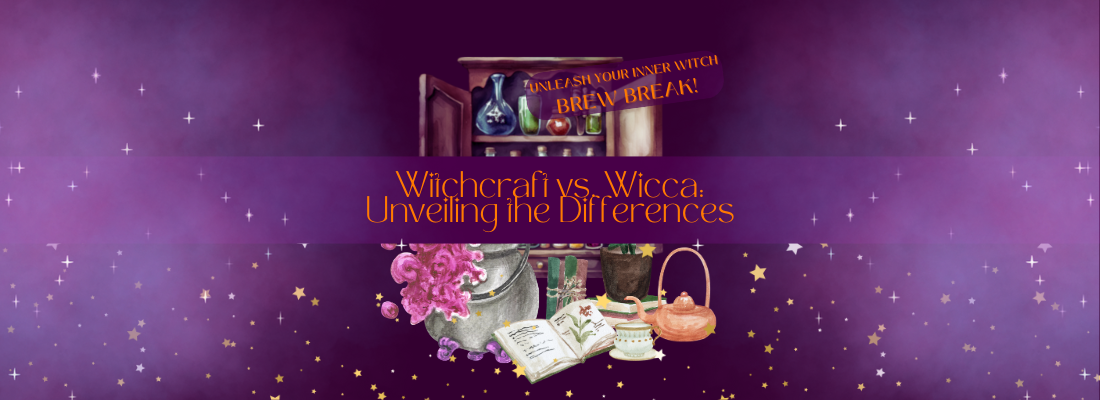 Today’s Podcast – Brew Break Witchcraft vs. Wicca: Unveiling the ...